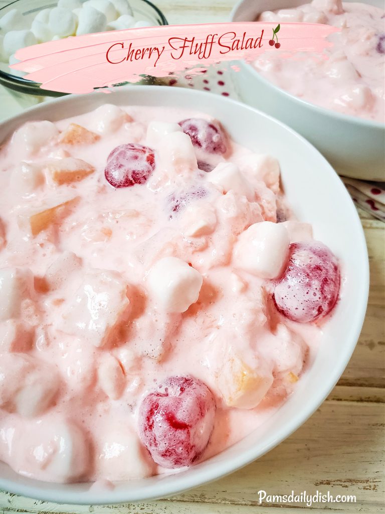 Cherry Fluff Salad - Pam's Daily Dish