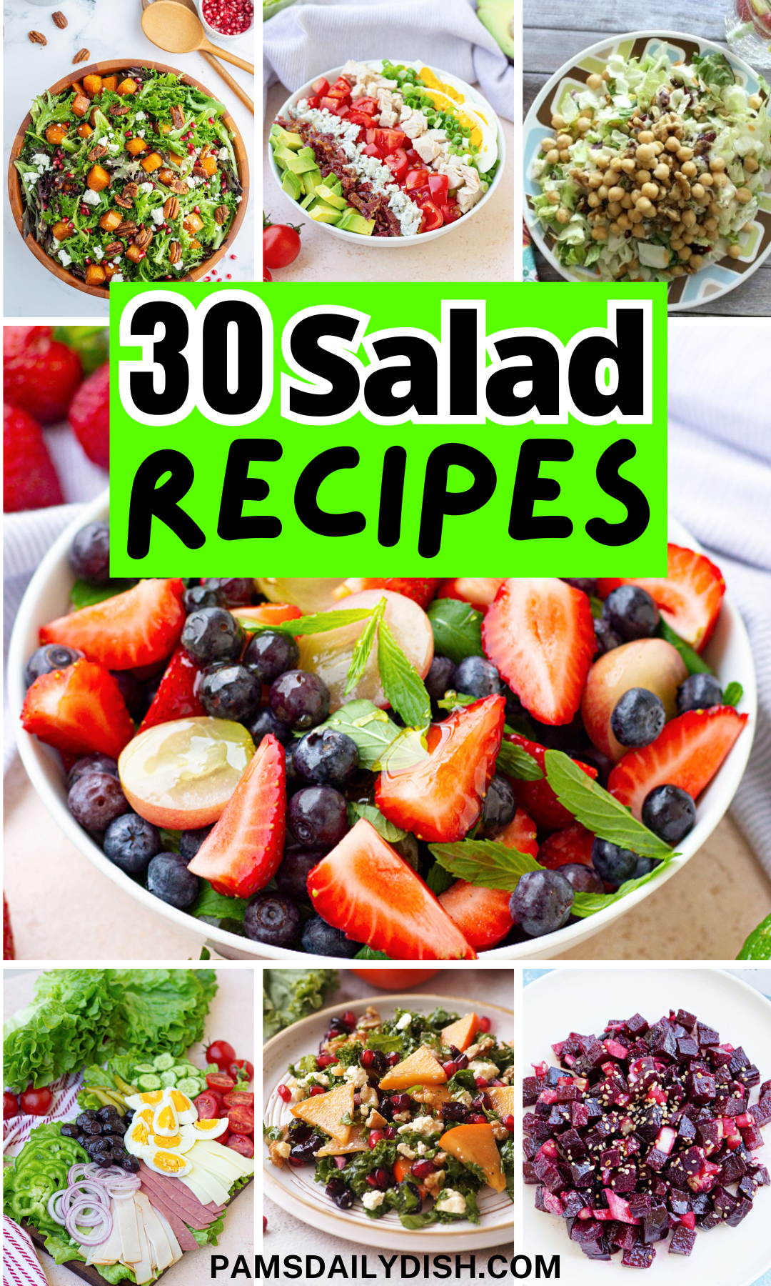 30 Salads Recipes - Pam's Daily Dish