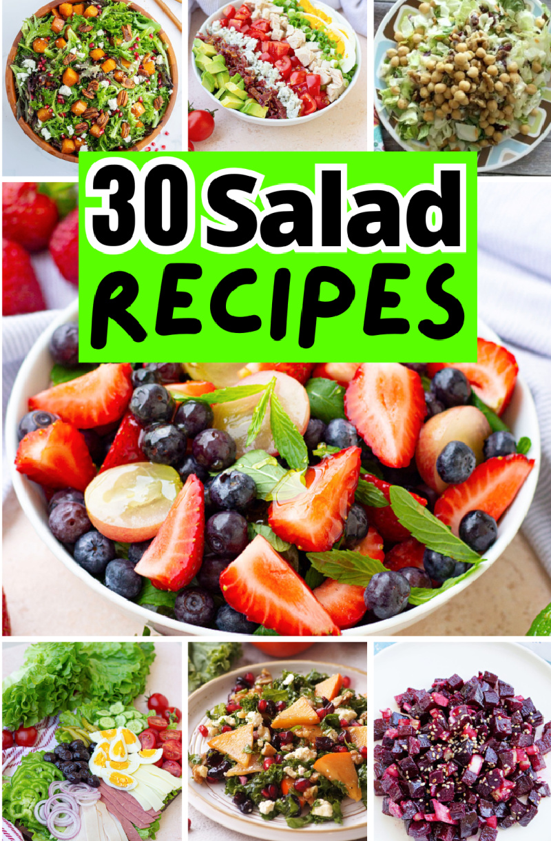 30 Salads Recipes - Pam's Daily Dish