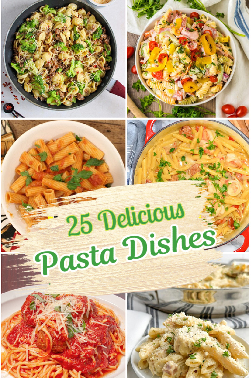 25 Delicious Everyday Pasta Dishes - Pam's Daily Dish